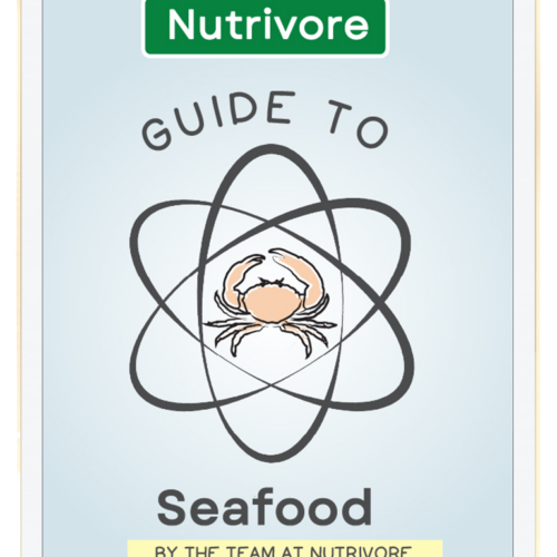 Nutrivore Guide to Seafood E-book - Nutrivore