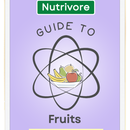 Nutrivore Guide to Fruits E-book - Nutrivore
