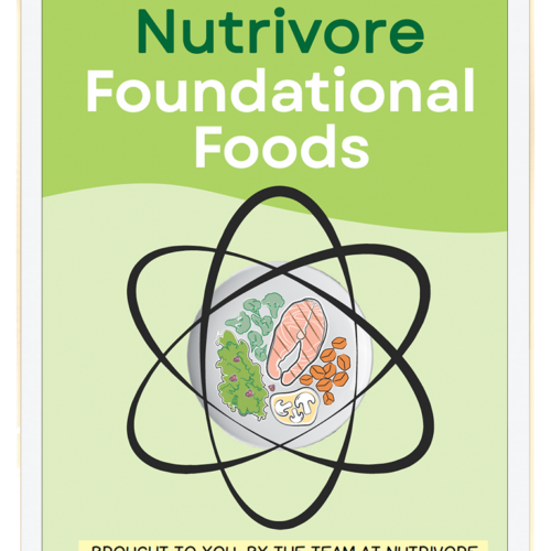 Nutrivore Foundational Foods E-Book - Nutrivore